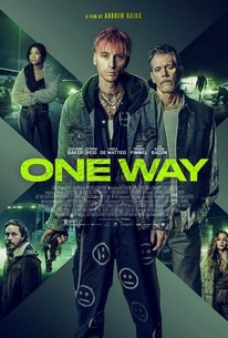 One Way (2022) | Rotten Tomatoes
