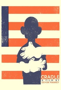 Cradle (2017) | Rotten Tomatoes