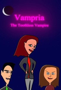 Vampria: The Toothless Vampire | Rotten Tomatoes