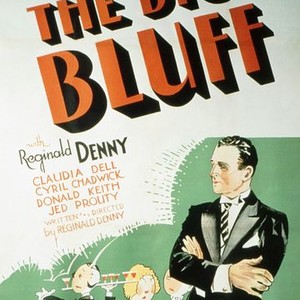 The Big Bluff - Rotten Tomatoes
