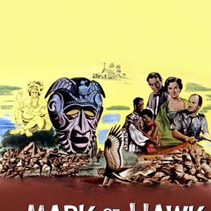 The Mark of the Hawk - Rotten Tomatoes