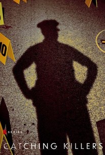 Catching Killers: Season 1 | Rotten Tomatoes