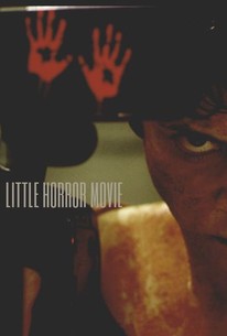 Little Horror Movie - Rotten Tomatoes