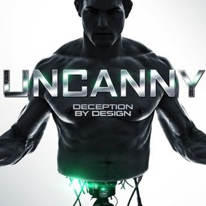 Uncanny - Rotten Tomatoes