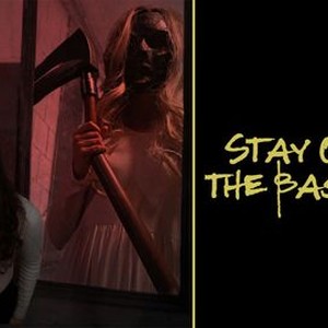 Stay Out of the Basement - Rotten Tomatoes