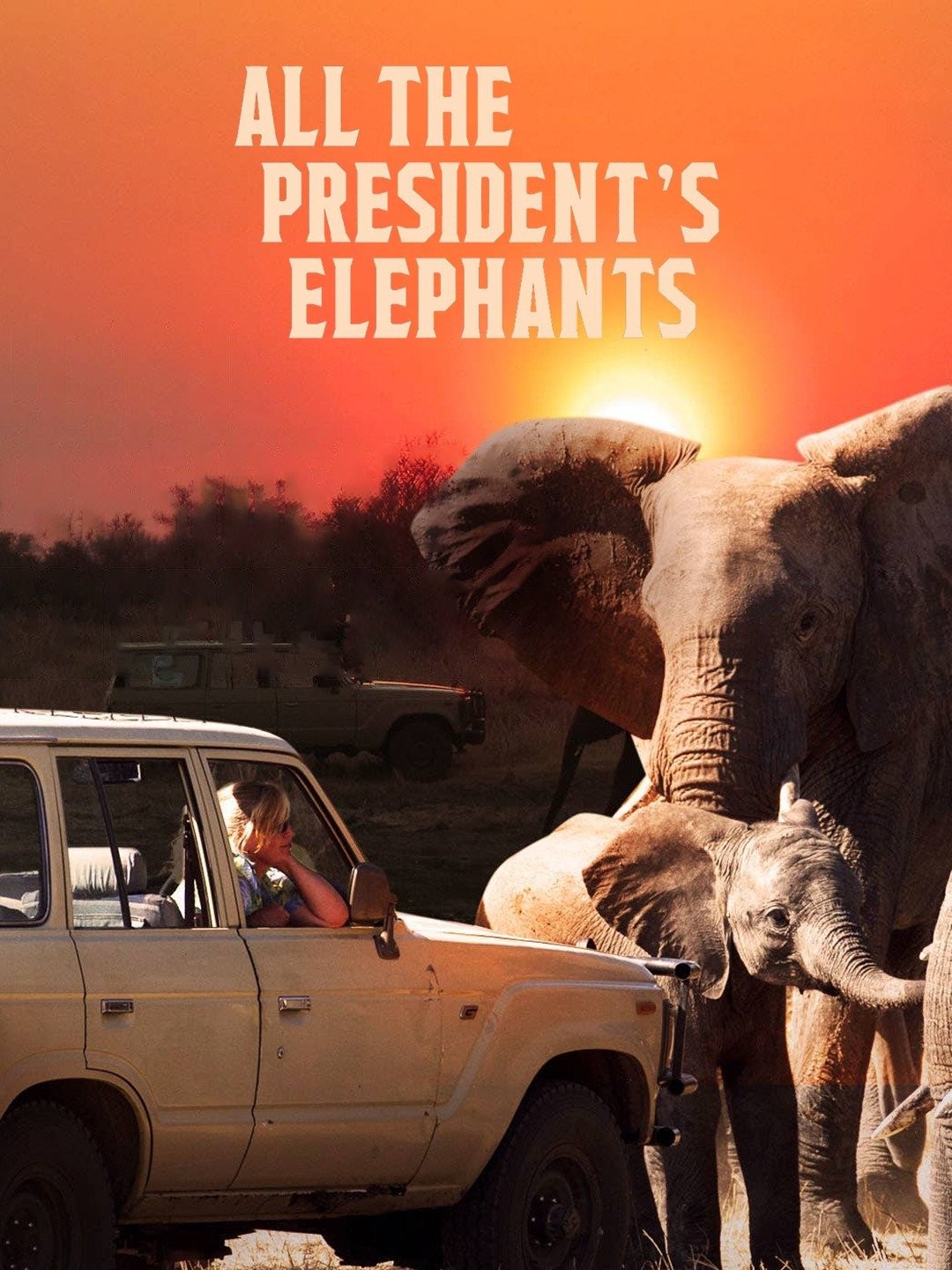 All the President's Elephants Pictures | Rotten Tomatoes