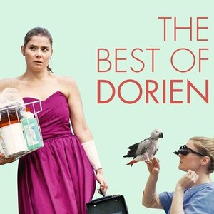 The Best of Dorien B. - Rotten Tomatoes