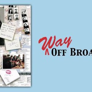 Way Off Broadway - Rotten Tomatoes