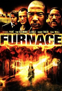 Furnace | Rotten Tomatoes
