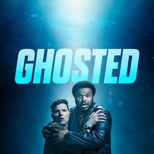 Ghosted - Rotten Tomatoes