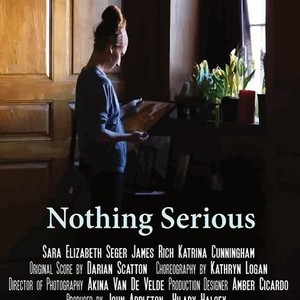 Nothing Serious - Rotten Tomatoes