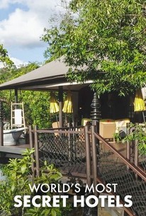 World's Most Secret Hotels | Rotten Tomatoes