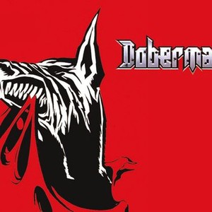 Dobermann - Rotten Tomatoes