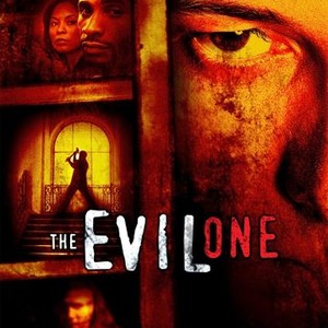The Evil One - Rotten Tomatoes