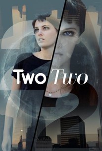 TwoTwo | Rotten Tomatoes