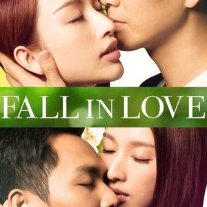 Fall in Love - Rotten Tomatoes
