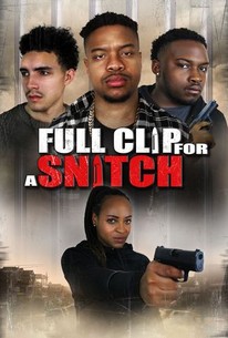 Full Clip For a Snitch | Rotten Tomatoes