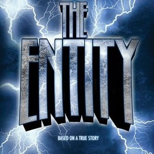 The Entity - Rotten Tomatoes