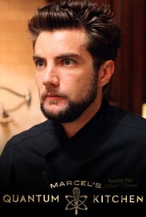 Marcel's Quantum Kitchen | Rotten Tomatoes