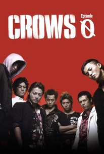 Crows: Episode 0 | Rotten Tomatoes