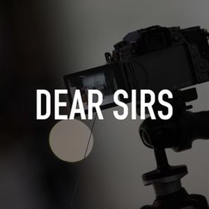 Dear Sirs - Rotten Tomatoes