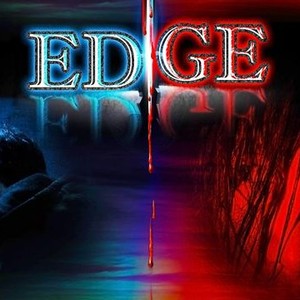 Edge - Rotten Tomatoes