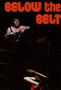 Below the Belt | Rotten Tomatoes
