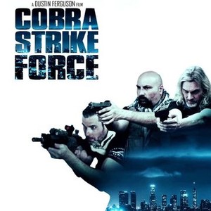Cobra Strike Force - Rotten Tomatoes