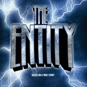The Entity - Rotten Tomatoes