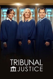Tribunal Justice: Season 1 | Rotten Tomatoes