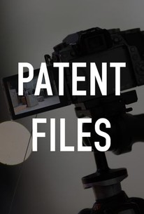 Patent Files | Rotten Tomatoes