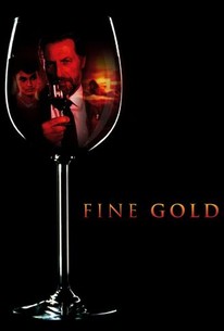 Fine Gold | Rotten Tomatoes