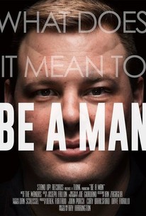 Be a Man | Rotten Tomatoes