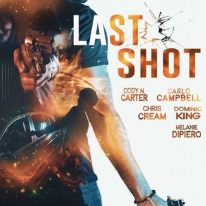 Last Shot - Rotten Tomatoes