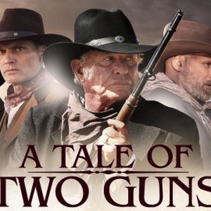 A Tale of Two Guns - Rotten Tomatoes
