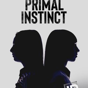 Primal Instinct - Rotten Tomatoes
