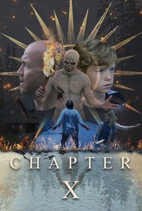 Chapter X | Rotten Tomatoes