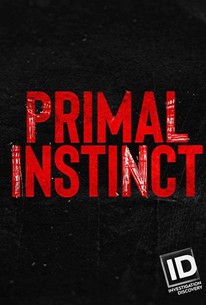 Primal Instinct - Rotten Tomatoes