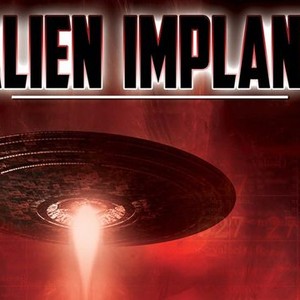 Alien Implant - Rotten Tomatoes