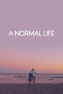 A Normal Life | Rotten Tomatoes