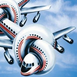 Airplane II: The Sequel - Rotten Tomatoes