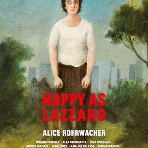 Happy as Lazzaro - Rotten Tomatoes