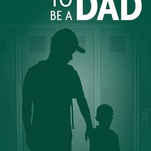Too Young to Be a Dad - Rotten Tomatoes