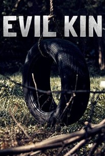 Evil Kin: Season 3 | Rotten Tomatoes