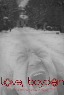 Love, Boyden | Rotten Tomatoes