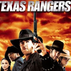 Texas Rangers (2001) - Rotten Tomatoes