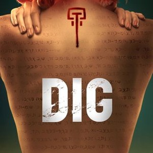 Dig - Rotten Tomatoes