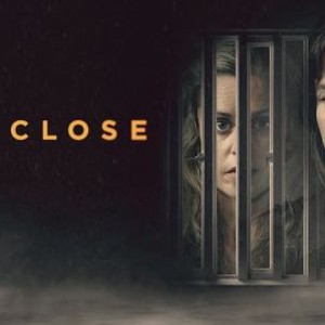 Too Close - Rotten Tomatoes