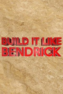 Build It Like Bendrick | Rotten Tomatoes