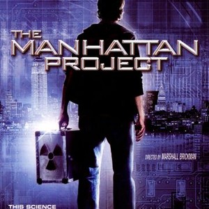 The Manhattan Project (1986) - Rotten Tomatoes
